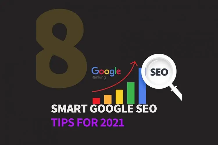 8 Smart Google Seo Tips For 2021 - Freepik Downloader