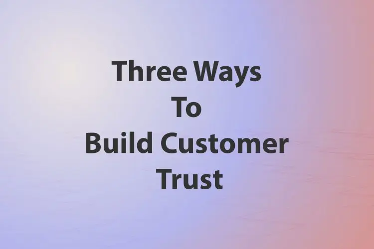 Three Ways To Build Customer Trust - Freepik Downloader